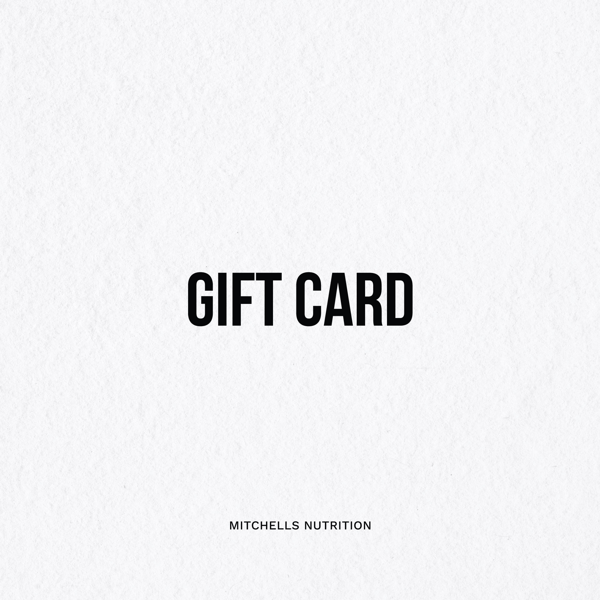 Mitchells Nutrition Gift Card